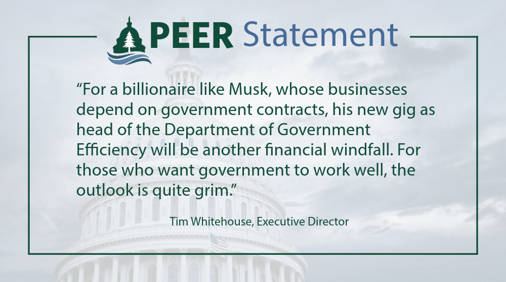 STATEMENT | The Musk-Ramaswamy Plan to Overhaul Government - PEER.org